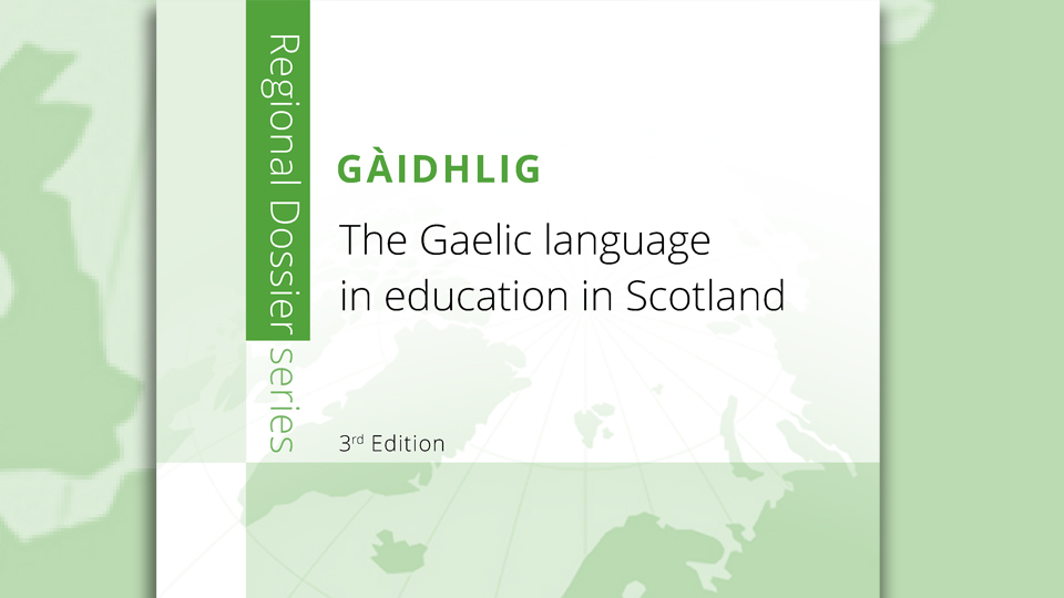 Nieuwe editie Regionaal Dossier over Gaelisch in het onderwijs in ...